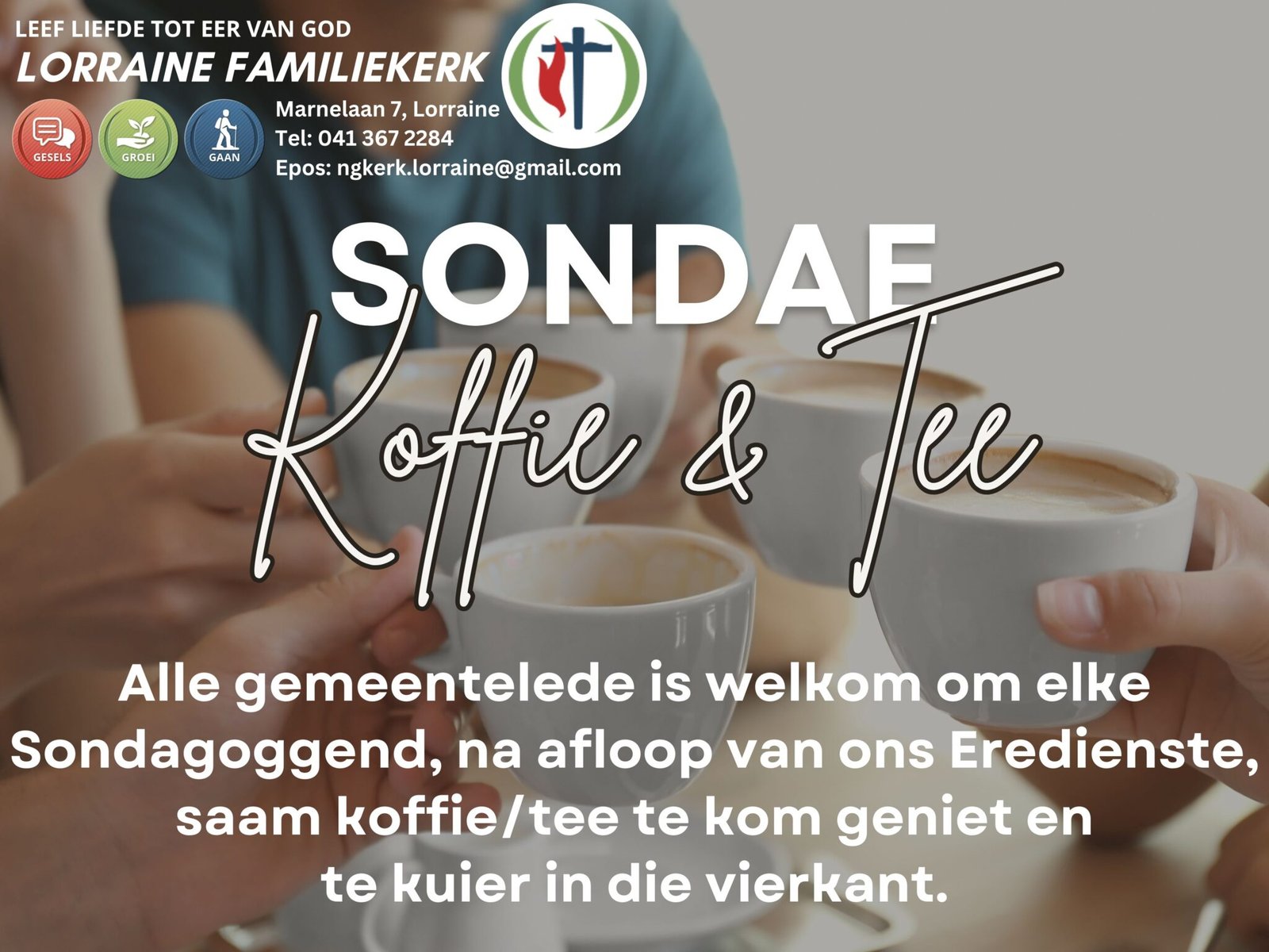 Kennisgewing – Koffie & Tee kuier in vierkant – Feb 2025 – NGK Lorraine